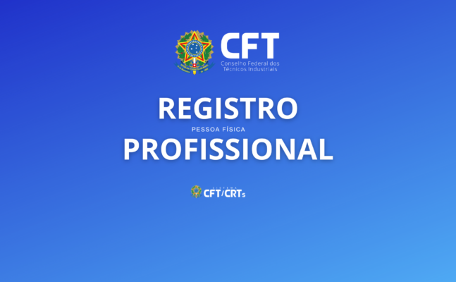 CFT - Conselho Federal dos Técnicos Industriais